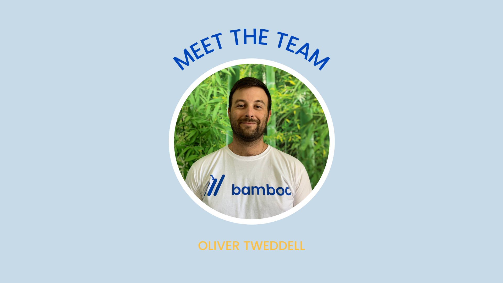 Meet the Team - Oliver Tweddell